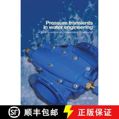 【3-4周达】精装 Pressure Transients in Water Engineering [9780727735928]