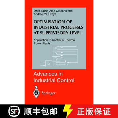 【3-4周达】Optimisation of Industrial Processes at Supervisory Level : Application to Control of Ther... [9781447110811]