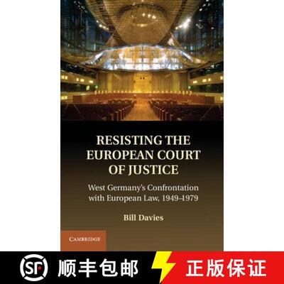 【3-4周达】精装 Resisting the European Court of Justice: West Germany's Confrontation with European L... [9781107024533]