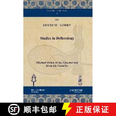 【3-4周达】精装 Studies in Defterology: Ottoman Society in the Fifteenth and Sixteenth Centuries [9781617199134]