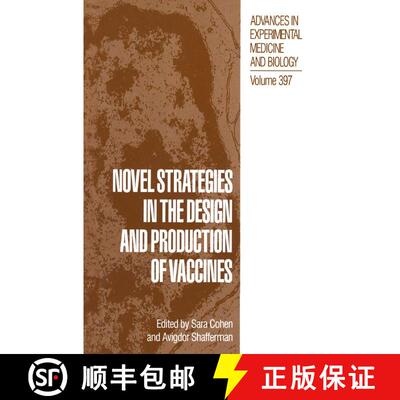 【3-4周达】Novel Strategies in the Design and Production of Vaccines [9781489913845]