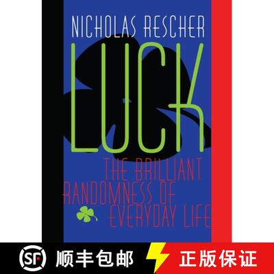 【3-4周达】Luck: The Brilliant Randomness Of Everyday Life [9780822957553]
