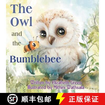 【3-4周达】The Owl and the Bumblebee [9781803818443]