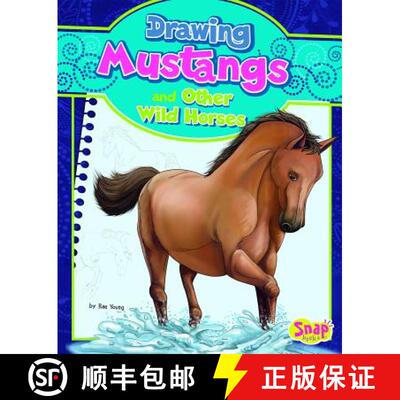 预订 精装 Drawing Mustangs and Other Wild Horses [9781476540023]