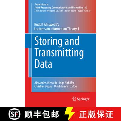 【3-4周达】精装 Storing and Transmitting Data : Rudolf Ahlswede's Lectures on Information Theory 1 [9783319054780]