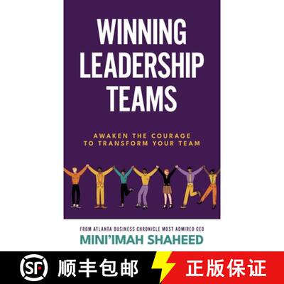 【3-4周达】Winning Leadership Teams: Awaken the Courage to Transform Your Team [9798218578831]