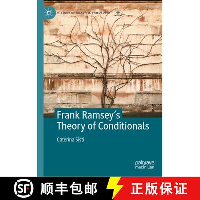 【3-4周达】精装 Frank Ramsey's Theory of Conditionals [9783031536335]