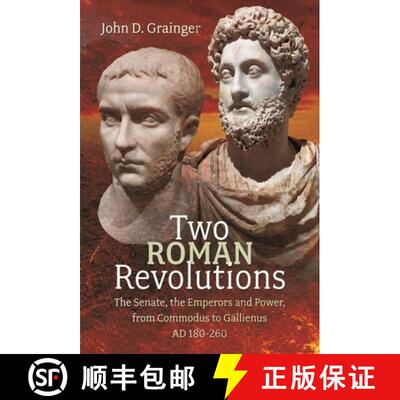 【3-4周达】精装 Two Roman Revolutions: The Senate, the Emperors and Power, from Commodus to Gallienus... [9781399037181]