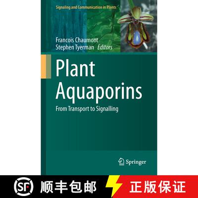【3-4周达】Plant Aquaporins: From Transport to Signaling [9783319493930]