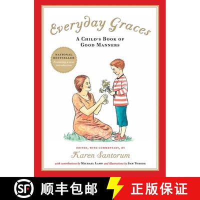 【3-4周达】Everyday Graces: Child's Book Of Good Manners [9781932236095]