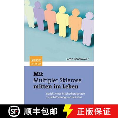 【3-4周达】Mit Multipler Sklerose mitten im Leben: Der Bericht eines Psychotherapeuten zu Selbstheilu... [9783827424907]
