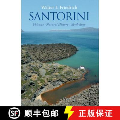 【3-4周达】精装 Santorini – Volcano, Natural History, Mythology [9788779345058]