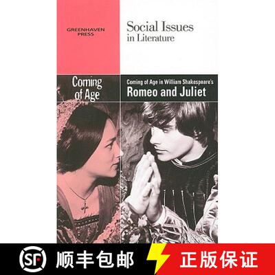 【3-4周达】Coming of Age in William Shakespeare's Romeo and Juliet [9780737746150]