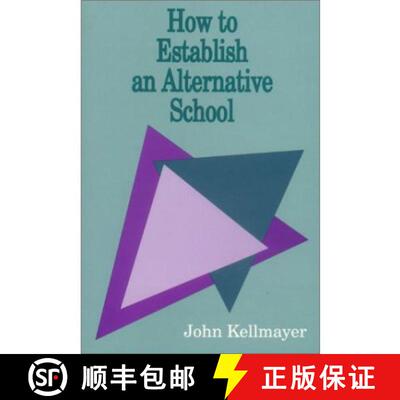 【3-4周达】精装 How to Establish an Alternative School [9780803962576]