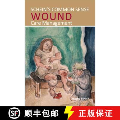 【3-4周达】Schein's Common Sense Wound Care Management [9781913755737]
