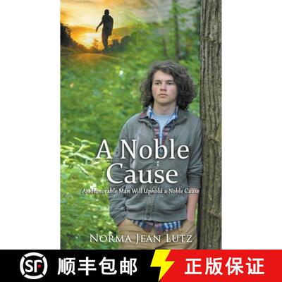 【3-4周达】A Noble Cause: An Honorable Man Will Uphold a Noble Cause [9798224060771]