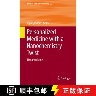 【3-4周达】精装 Personalized Medicine with a Nanochemistry Twist : Nanomedicine (1st ed. 2016) [9783319335445]