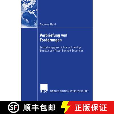 【3-4周达】Verbriefung von Forderungen : Entstehungsgeschichte und heutige Struktur von Asset Backed ... [9783824481798]