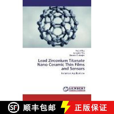预订 Lead Zirconium Titanate Nano Ceramic Thin Films and Sensors [9783330062788]