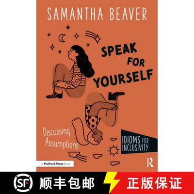 【3-4周达】Speak for Yourself: Discussing Assumptions [9781032286389]