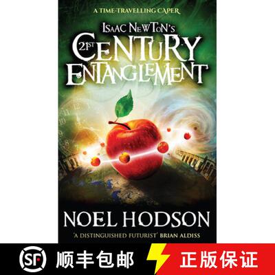 【3-4周达】Isaac Newton’s 21st Century Entanglement: A time-travelling caper [9781785631825]