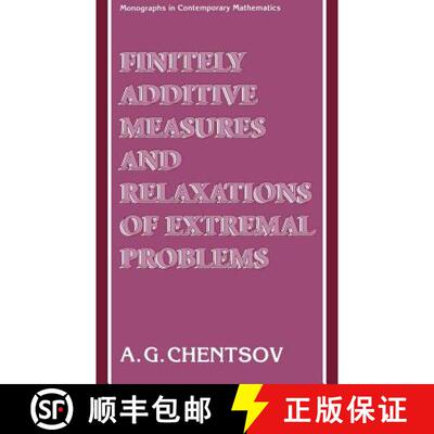【3-4周达】精装 Finitely Additive Measures and Relaxations of Extremal Problems [9780306110382]
