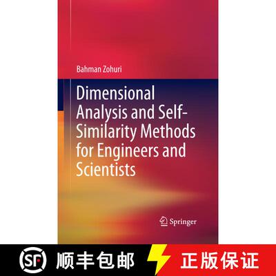 【3-4周达】Dimensional Analysis and Self-Similarity Methods for Engineers and Scientists (Softcover r... [9783319386171]
