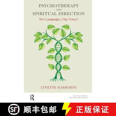【3-4周达】Psychotherapy and Spiritual Direction: Two Languages, One Voice? [9781780490182]
