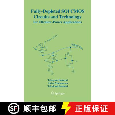 【3-4周达】Fully-Depleted SOI CMOS Circuits and Technology for Ultralow-Power Applications (Softcover... [9781441939777]