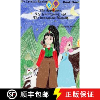 【3-4周达】The Apprentice, The Swordsman, and The Impossible Mission [9781329206120]