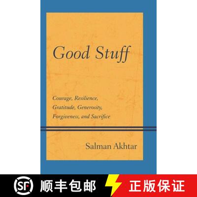 【3-4周达】精装 Good Stuff : Courage, Resilience, Gratitude, Generosity, Forgiveness, and Sacrifice [9780765709769]