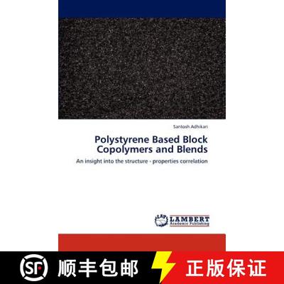 预订 Polystyrene Based Block Copolymers and Blends [9783659258244]