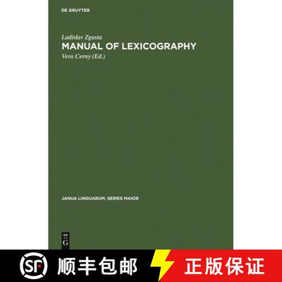 【3-4周达】Manual of Lexicography [9783110995282]