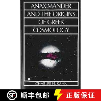 【3-4周达】Anaximander and the Origins of Greek Cosmology [9780872202566]