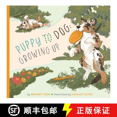 【3-4周达】Puppy to Dog: Growing Up [9798896851677]