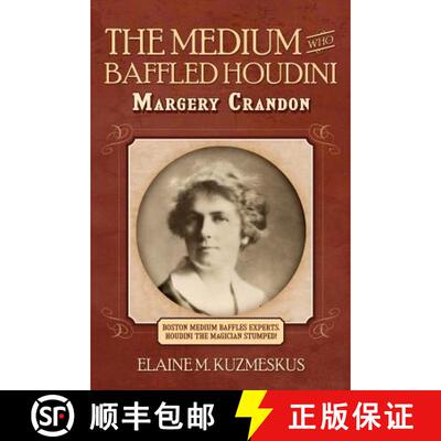 【3-4周达】The Medium Who Baffled Houdini [9781593308834]