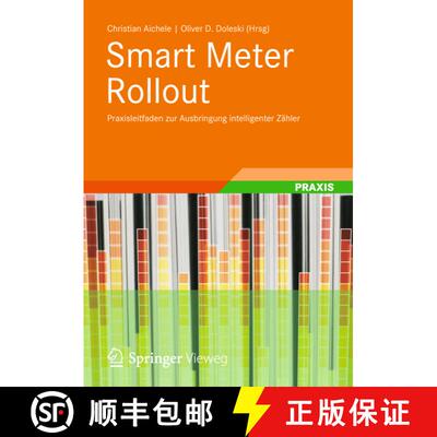【3-4周达】精装 Smart Meter Rollout: Praxisleitfaden zur Ausbringung intelligenter Zähler [9783834824394]