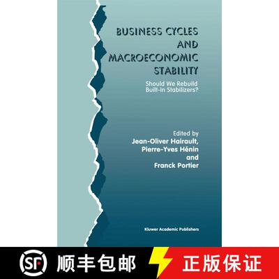 【3-4周达】精装 Business Cycles and Macroeconomic Stability : Should We Rebuild Built-in Stabilizers? [9780792399070]