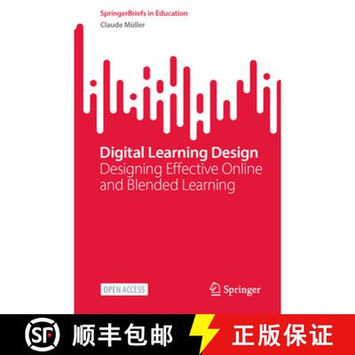 【3-4周达】Digital Learning Design: Designing Effective Online and Blended Learning [9783031890475]