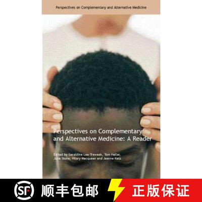 【3-4周达】Perspectives on Complementary and Alternative Medicine: A Reader: A Reader [9780415351591]