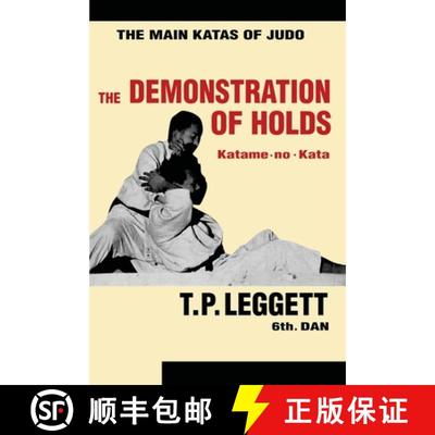 【3-4周达】The Demonstration of Holds; Katame-no-Kata [9781961301719]