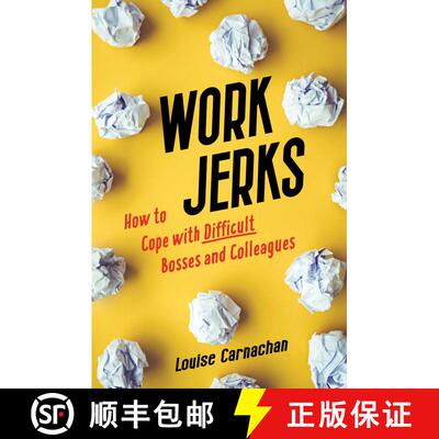 【3-4周达】Work Jerks : How to Cope with Difficult Bosses and Colleagues [9781647423698]
