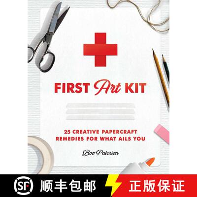 【3-4周达】First Art Kit: 25 Creative Papercraft Remedies for What Ails You [9781982152727]