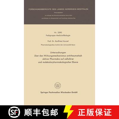 【3-4周达】Untersuchungen UEber Den Wirkungsmechanismus Antirheumatisch Aktiver Pharmaka Auf Zellular... [9783531025902]