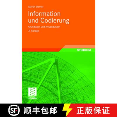 【3-4周达】Information und Codierung : Grundlagen und Anwendungen (2., vollst. überarb. u. erw. Aufl... [9783834802323]