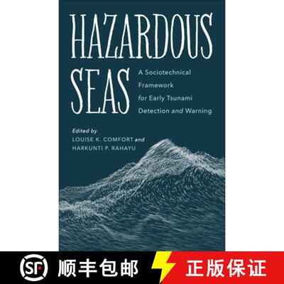【3-4周达】Hazardous Seas – A Sociotechnical Framework for Early Tsunami Detection and Warning [9781642831634]