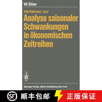 【3-4周达】Verfahren zur Analyse saisonaler Schwankungen in ökonomischen Zeitreihen [9783540103400]