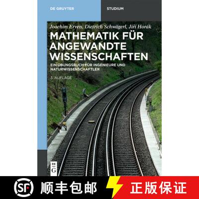 【3-4周达】Mathematik Fur Angewandte Wissenschaften: Ein UEbungsbuch Fur Ingenieure Und Naturwissensc... [9783110548891]
