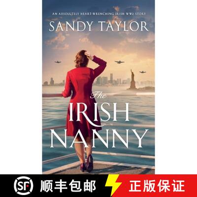 【3-4周达】The Irish Nanny: An absolutely heart-wrenching Irish WW2 story [9781800198142]