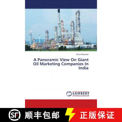 预订 A Panoramic View On Giant Oil Marketing Companies In India [9786138319054]